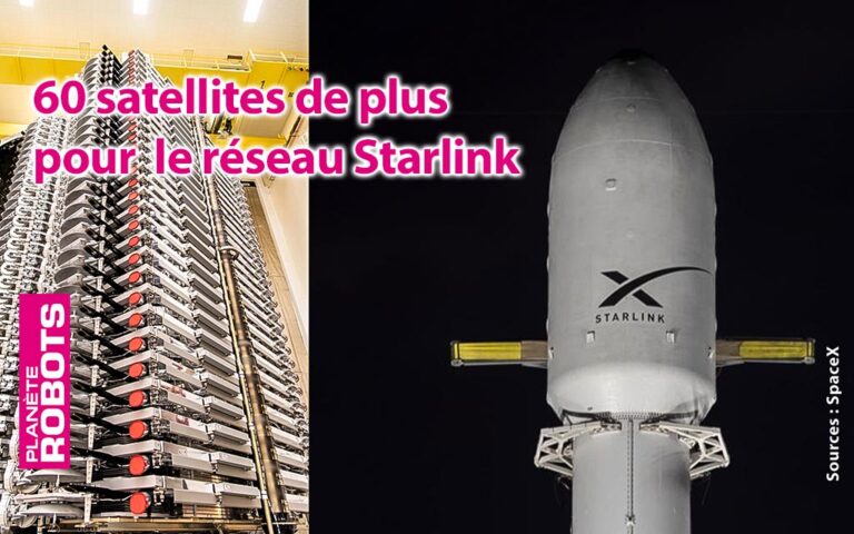 60 nouveaux satellites en orbite pour Starlink - Planète Robots